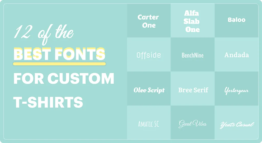 12 of the Best Fonts for Custom T-Shirts | NovaTomato