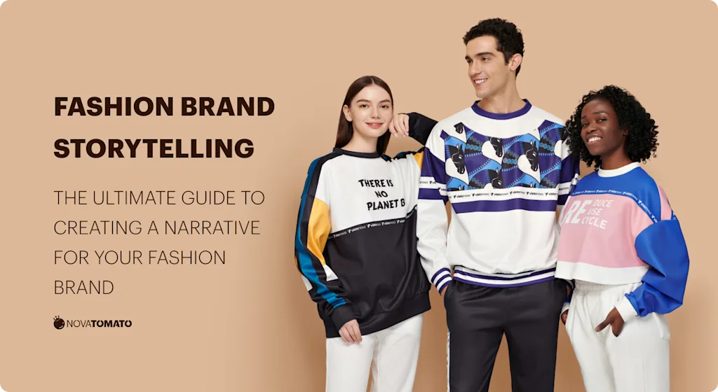Fashion Brand Storytelling: The Ultimate Guide to Creating a Narrative ...