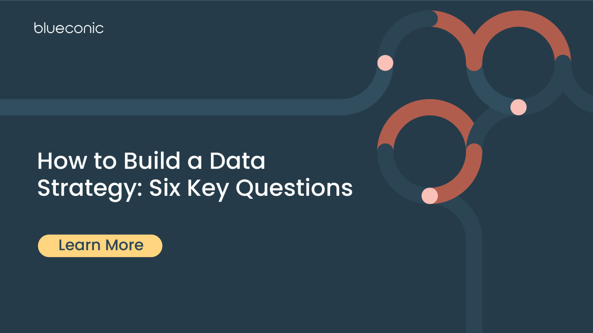 How to Build a Data Strategy: Six Key Questions | BlueConic