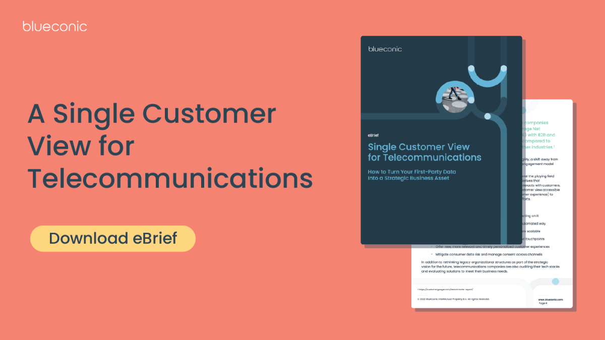 A Single Customer View for Telecommunications | BlueConic