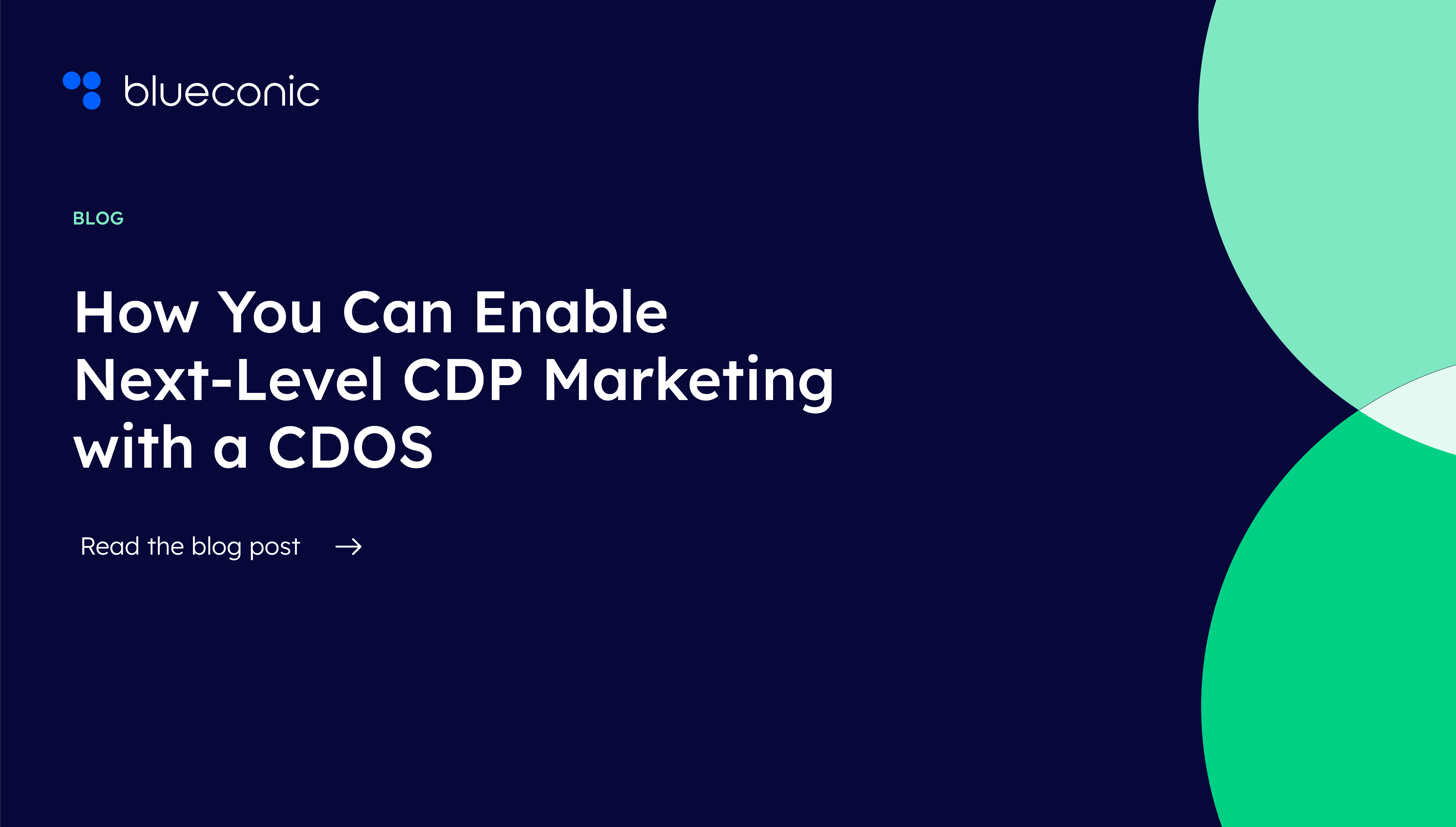 How You Can Enable Next-Level CDP Marketing with a CDOS | BlueConic
