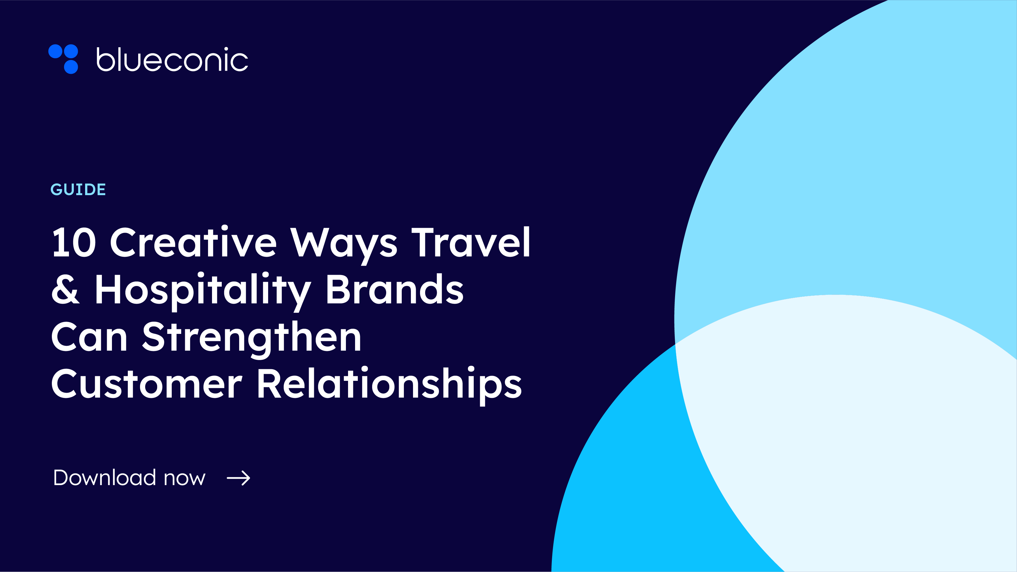 10 Creative Ways Travel & Hospitality Brands Can Strengthen Customer Relationships | BlueConic