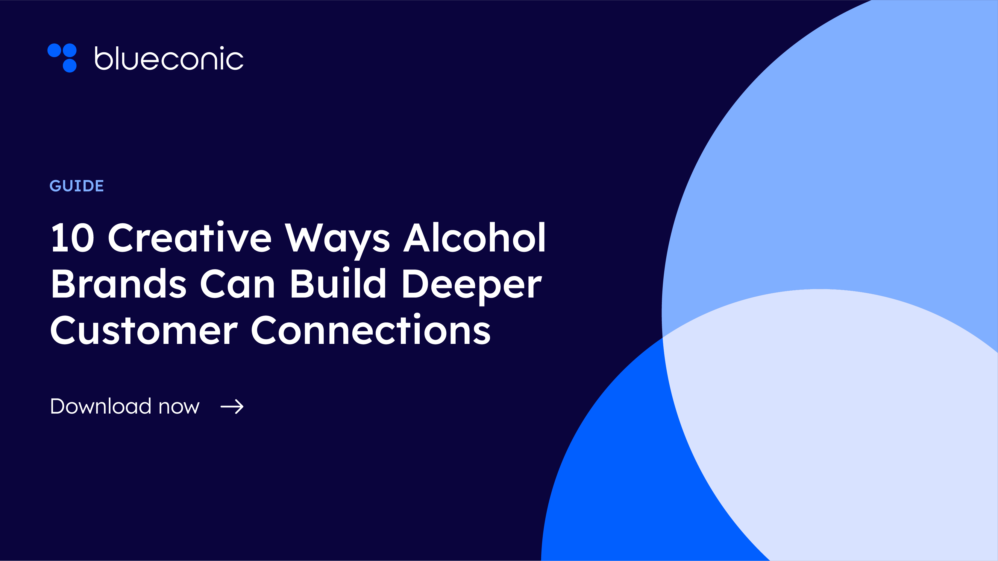 10 Creative Ways Alcohol Brands Can Build Deeper Customer Connections ...