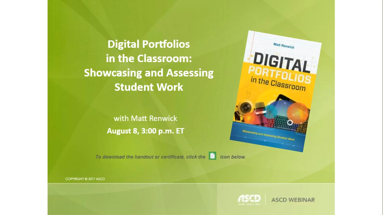 Digital Portfolios in the Classroom: Showcasing and Assessing Student Work