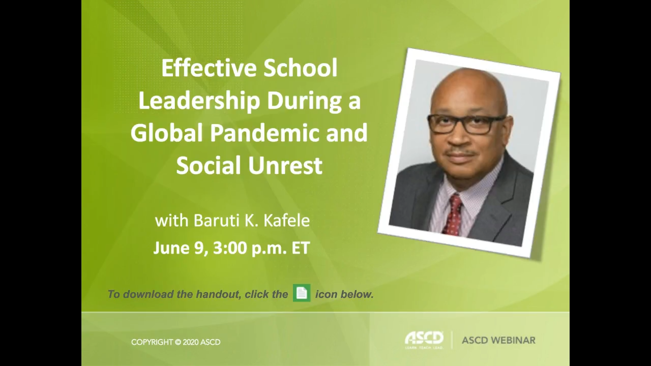 Effective School Leadership During a Global Pandemic and Social Unrest