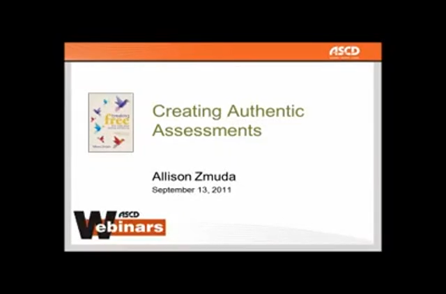 Creating Authentic Assessments Creating Authentic Assessments