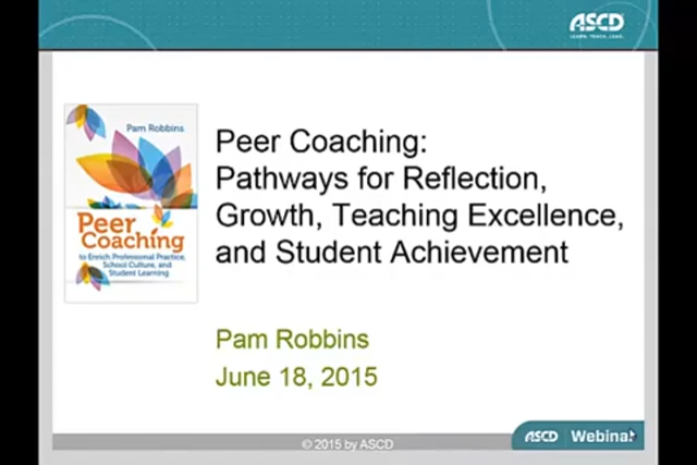 Peer Coaching: Pathways for Reflection, Growth, Teaching Excellence ...
