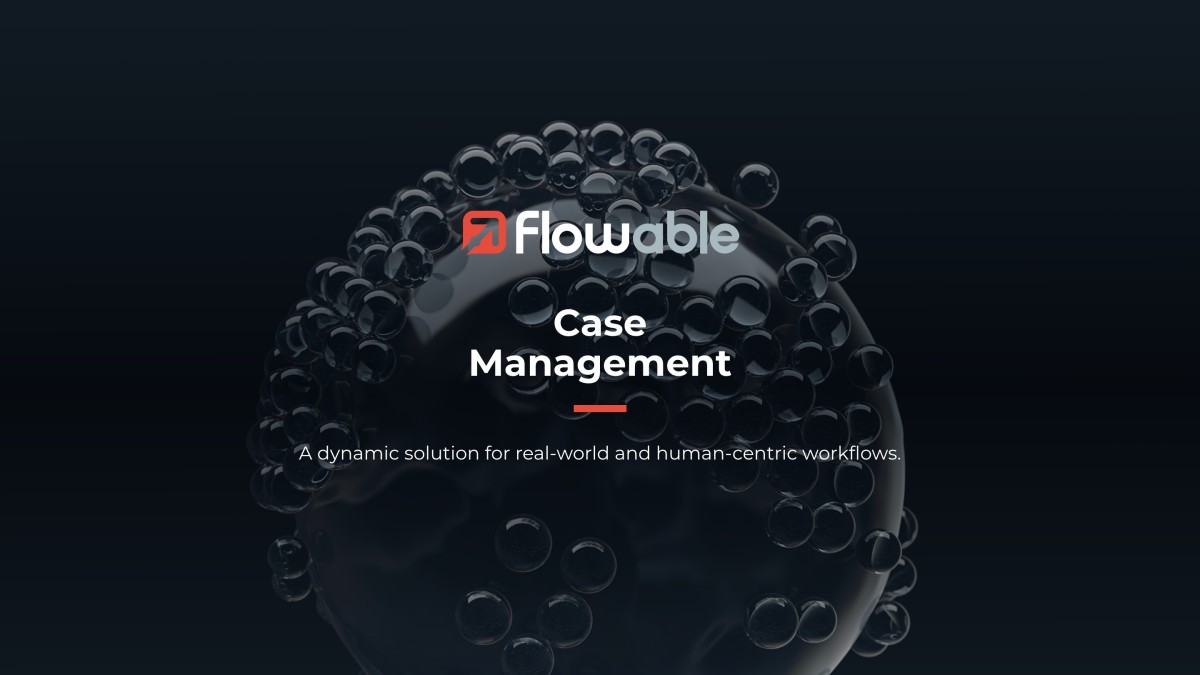 Case Management | Address Complex Situations | Flowable