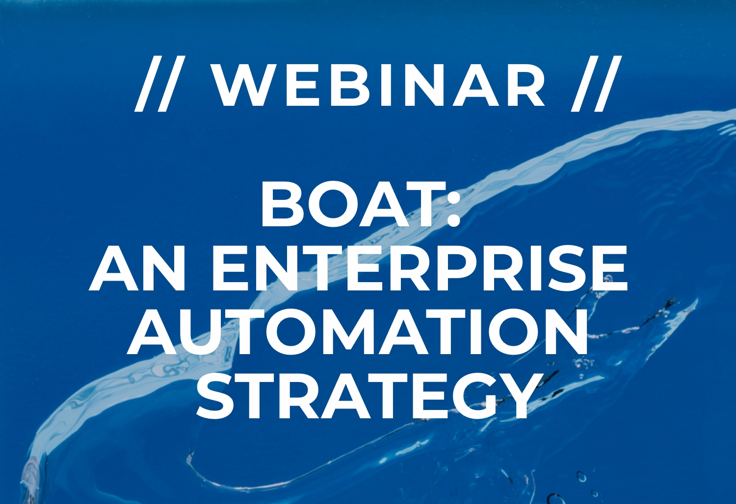 Boat Enterprise Automation Real World Use Cases Webinar