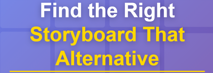 Find the Right Storyboard That Alternative for Your Project