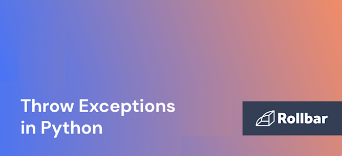 Throwing Exceptions in Python