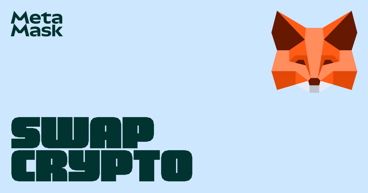 Crypto Swap, Swap Tokens, and Token Exchange | Metamask