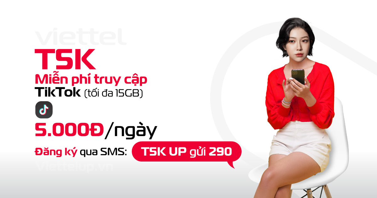 Gói T5K Viettel - Miễn Phí Data Truy Cập TikTok Trong 1 Ngày