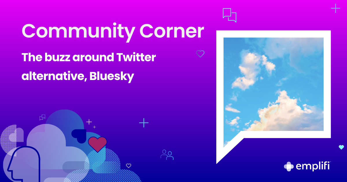 The buzz around Twitter alternative, Bluesky | Emplifi