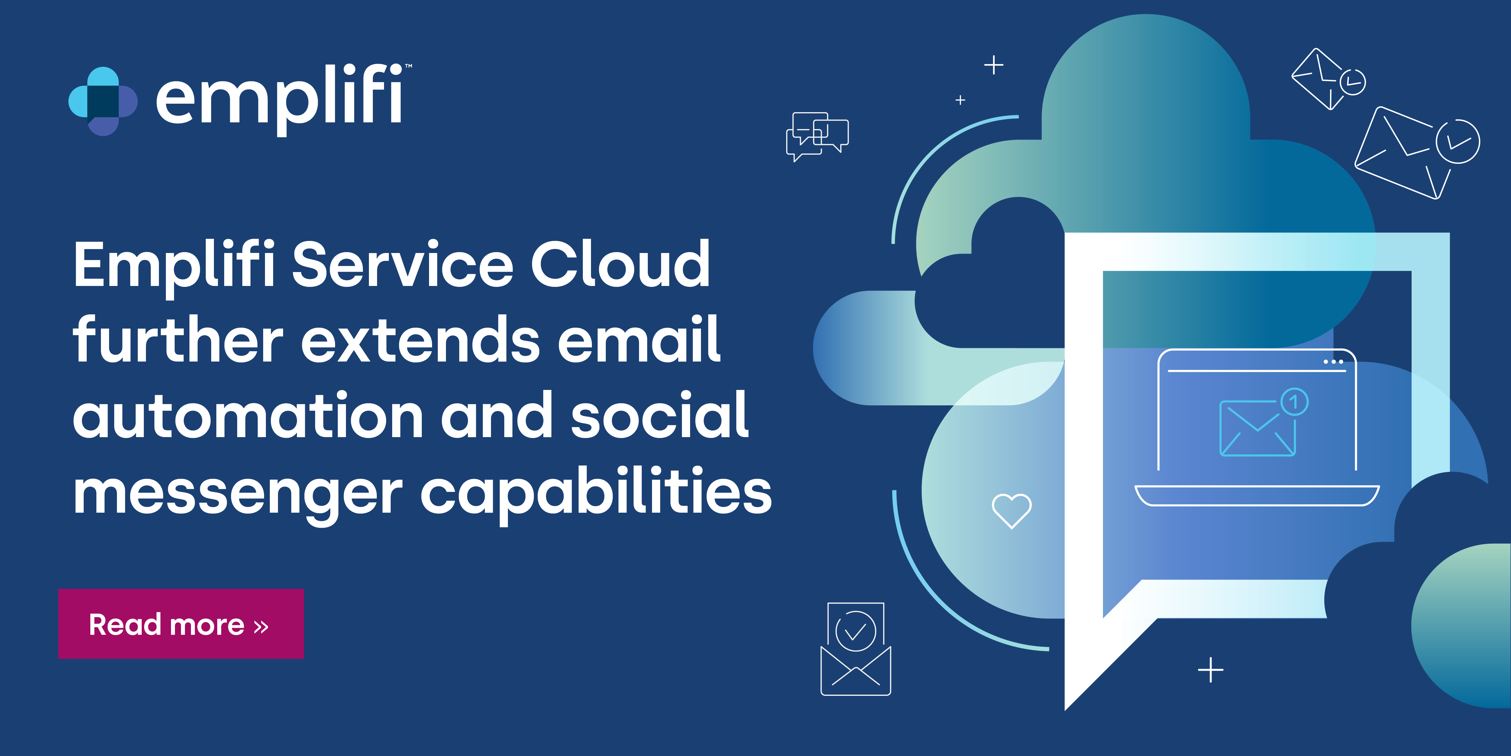 Emplifi Service Cloud Further Extends Email Automation and Social ...