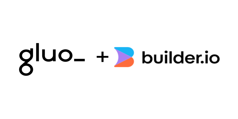 We are a Builder.io Partner in Mexico - Gluo