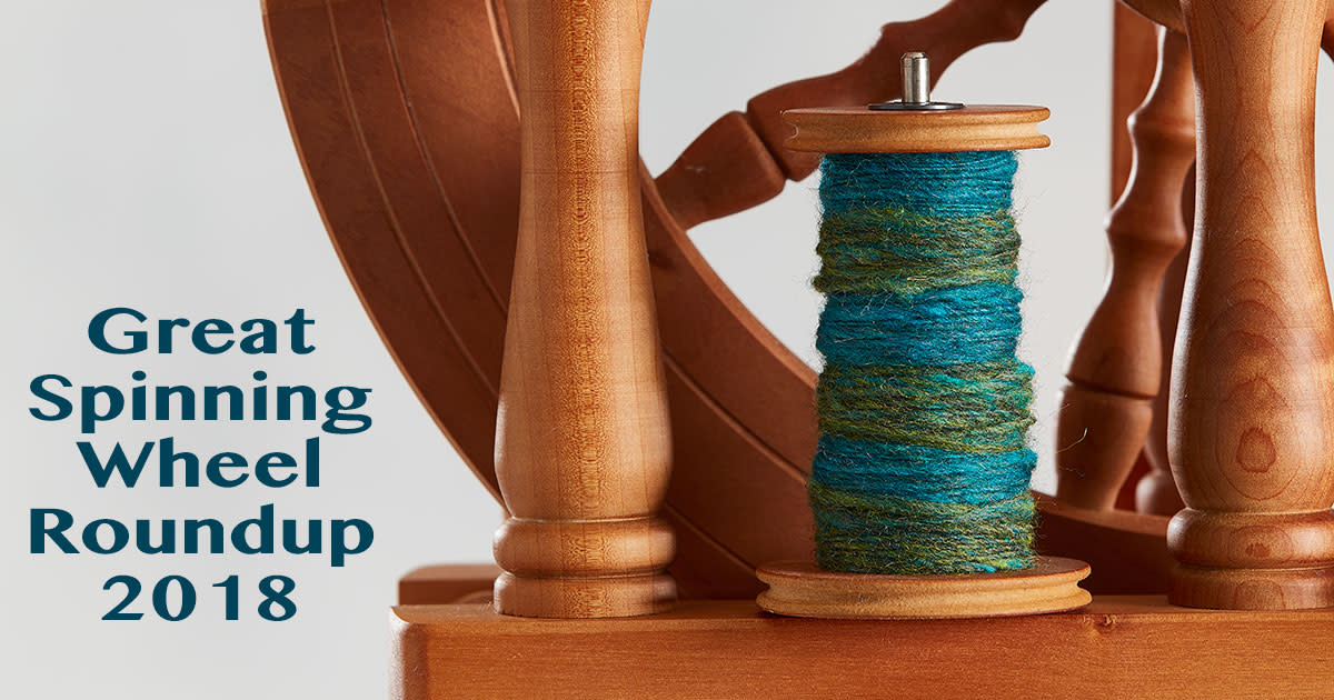 Great Spinning Wheel Roundup 2018: Shopping Guide | Spin Off