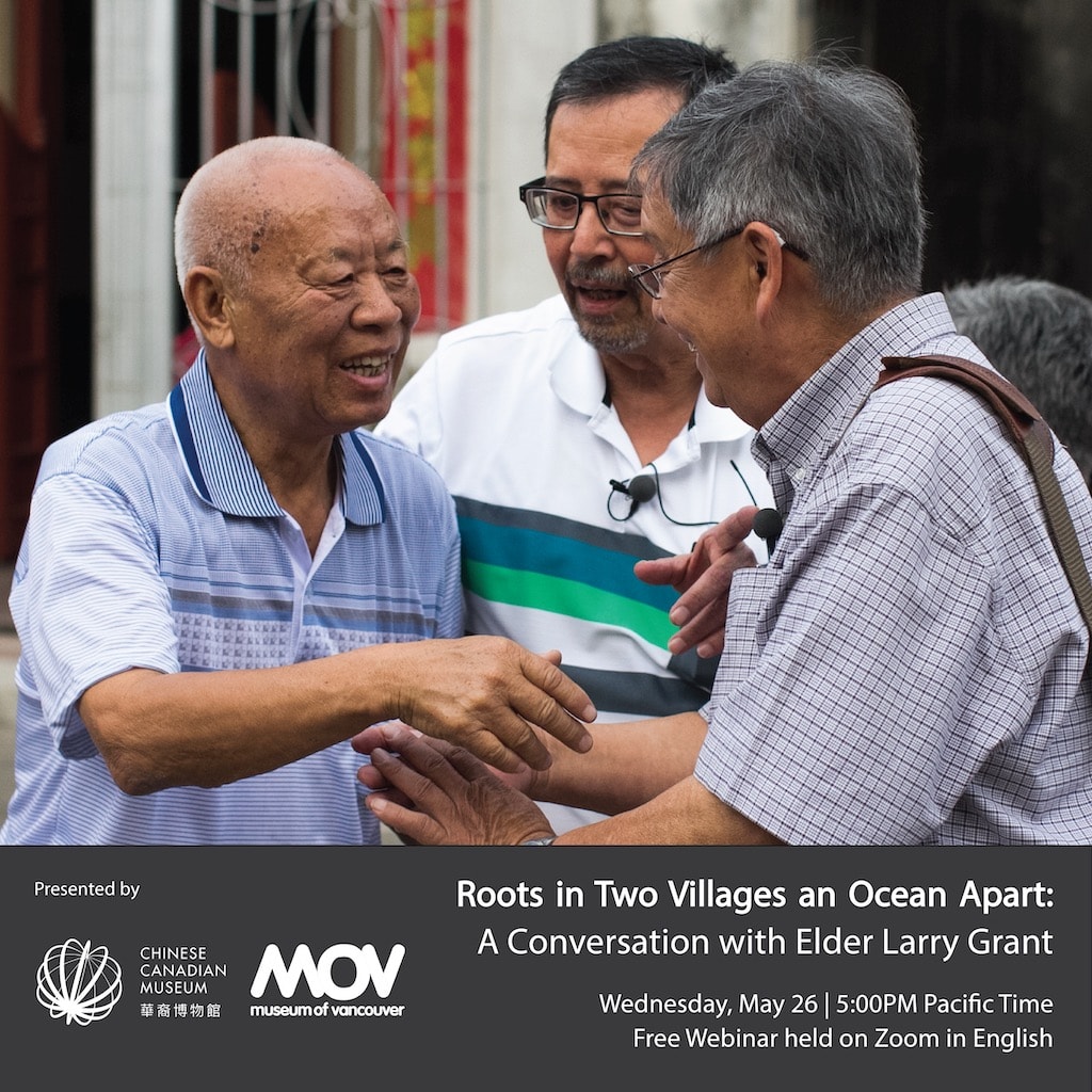 Chinese Canadian Museum | Roots in Two Villages an Ocean Apart: A ...