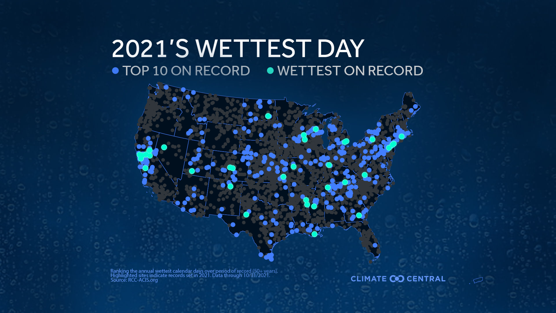 2021 Record Rain Days | Climate Central