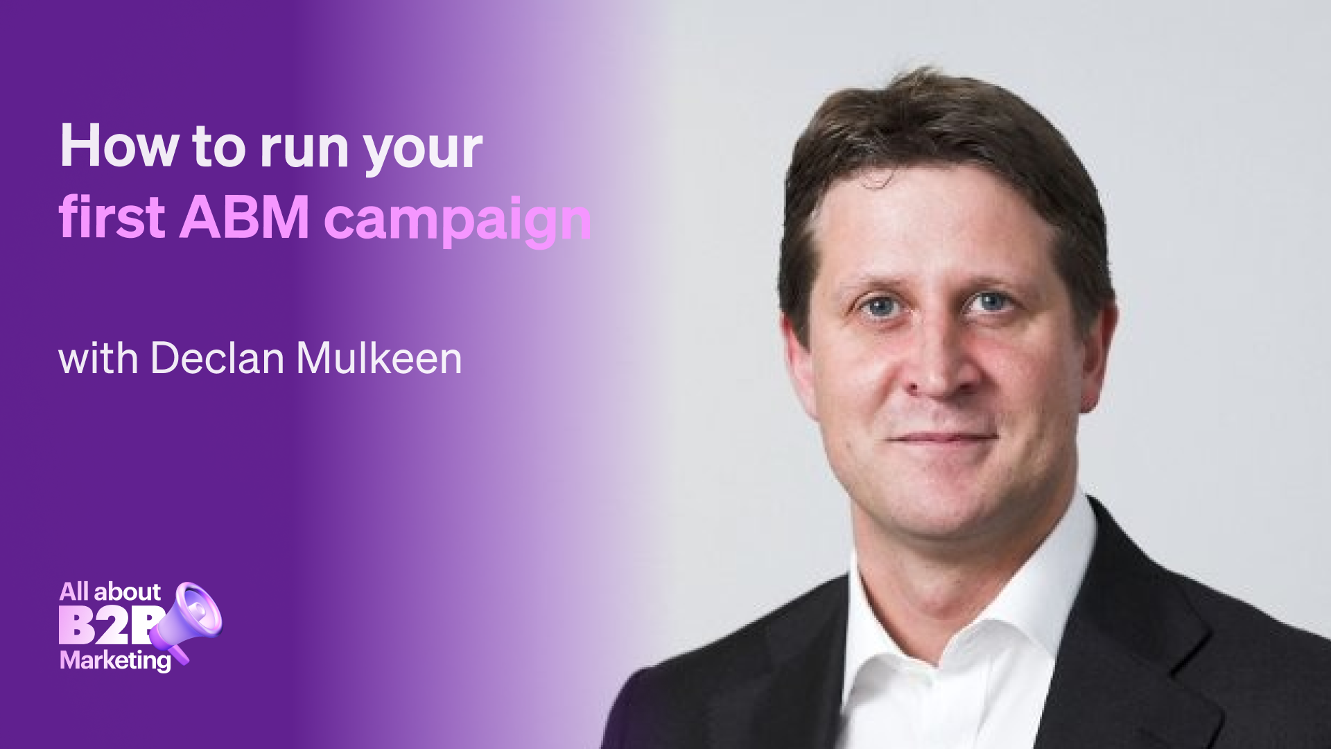 How to run your first ABM campaign