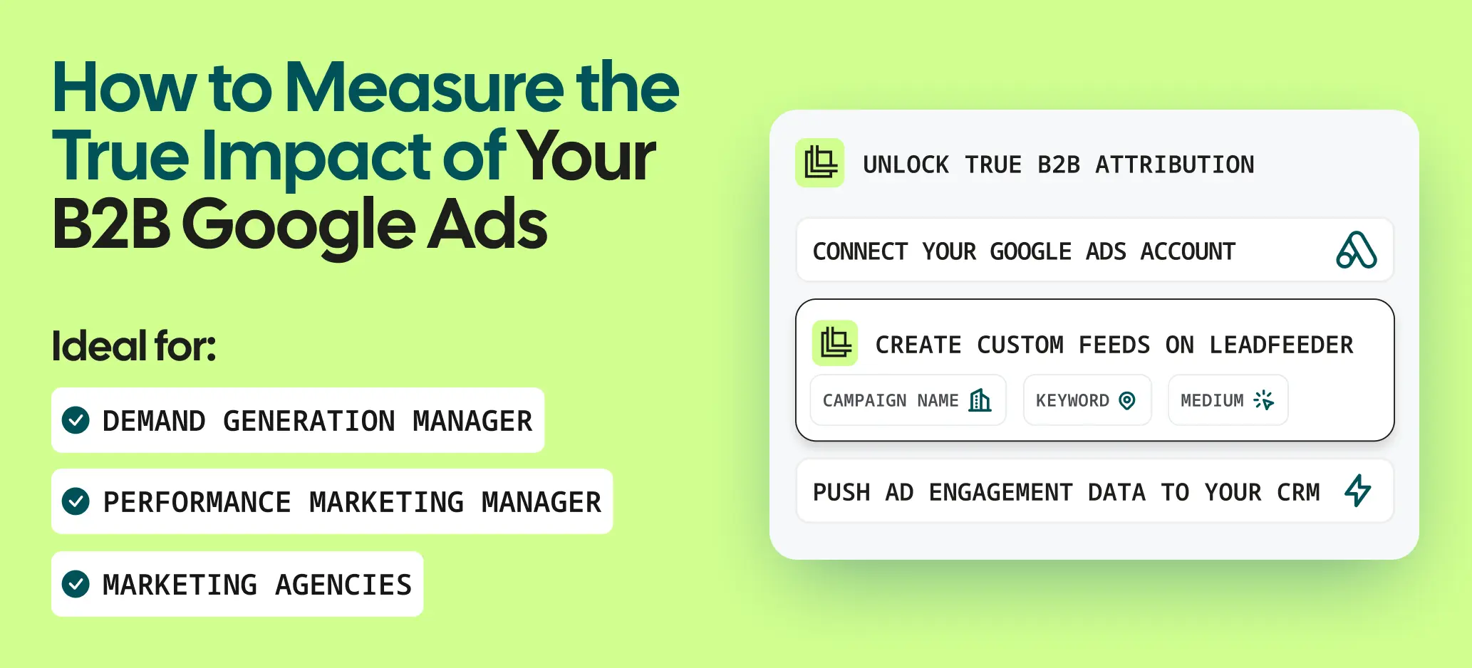 Measure B2B Google Ads Impact with Leadfeeder