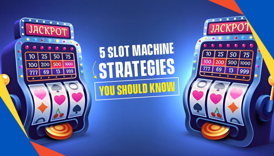 5 Slot Machine Strategy Tips and Tricks | MMR LOL Blog