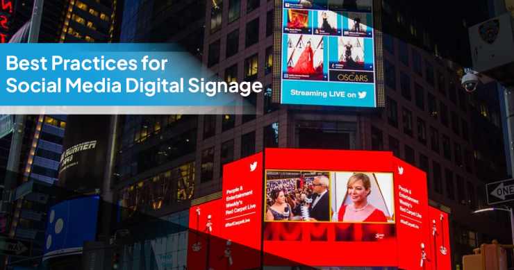 Implementing Best Practices in Social Media Digital Signage