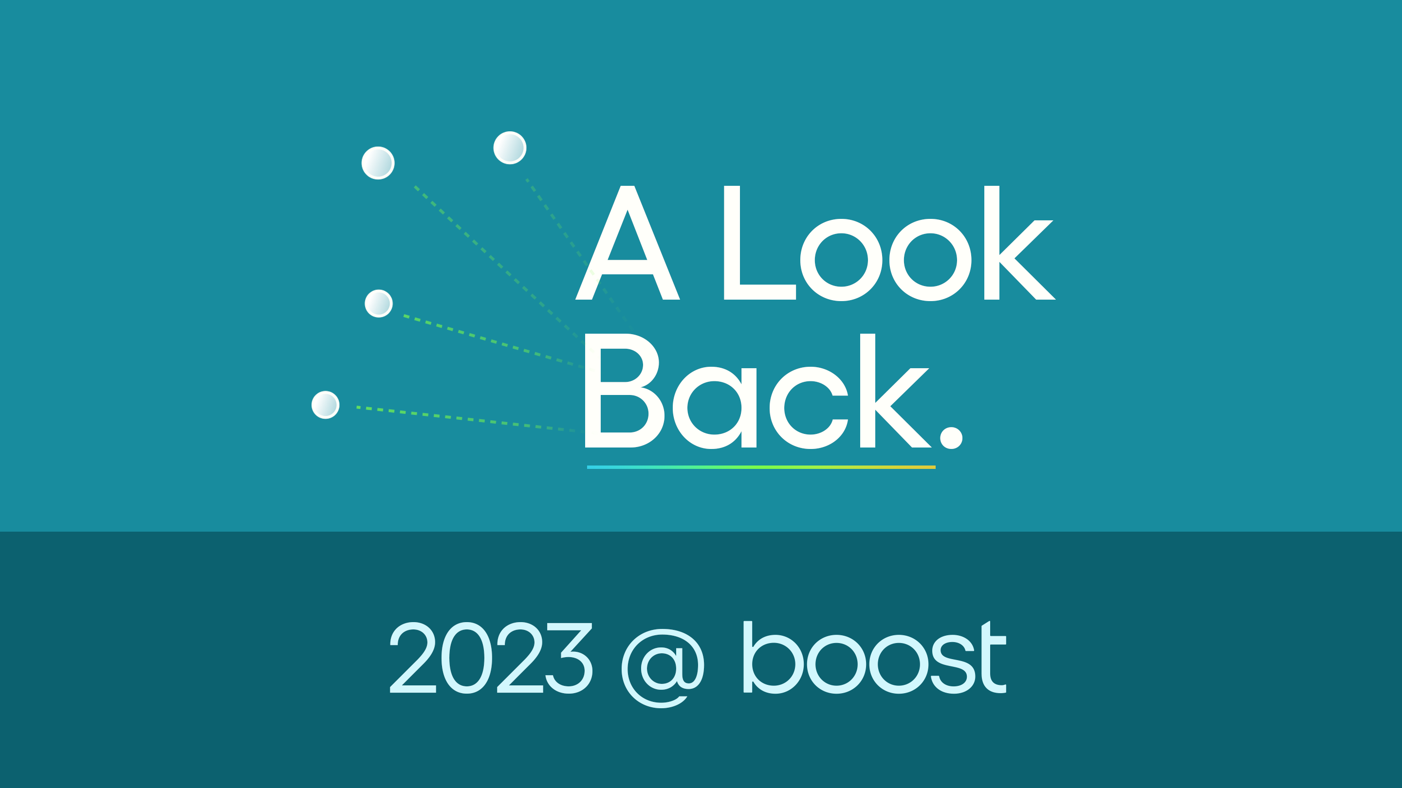 2023 at Boost: A Look Back