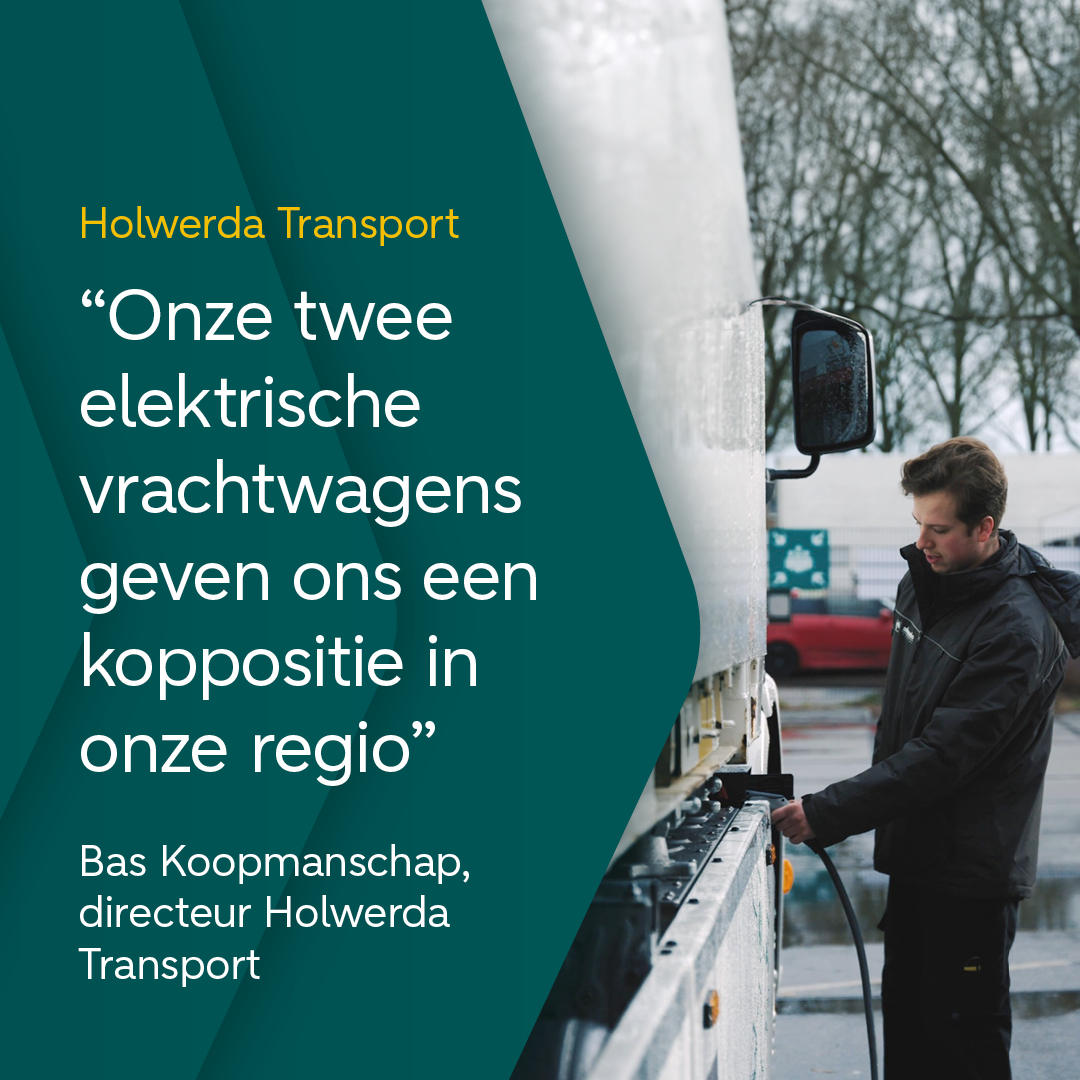 Holwerda Transport least twee elektrische vrachtwagens | ABN AMRO