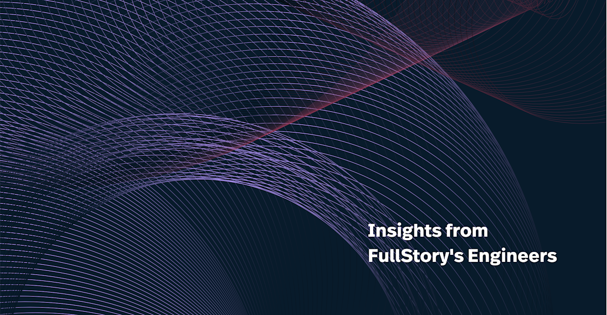 Introducing Network Capture from FullStory | FullStory