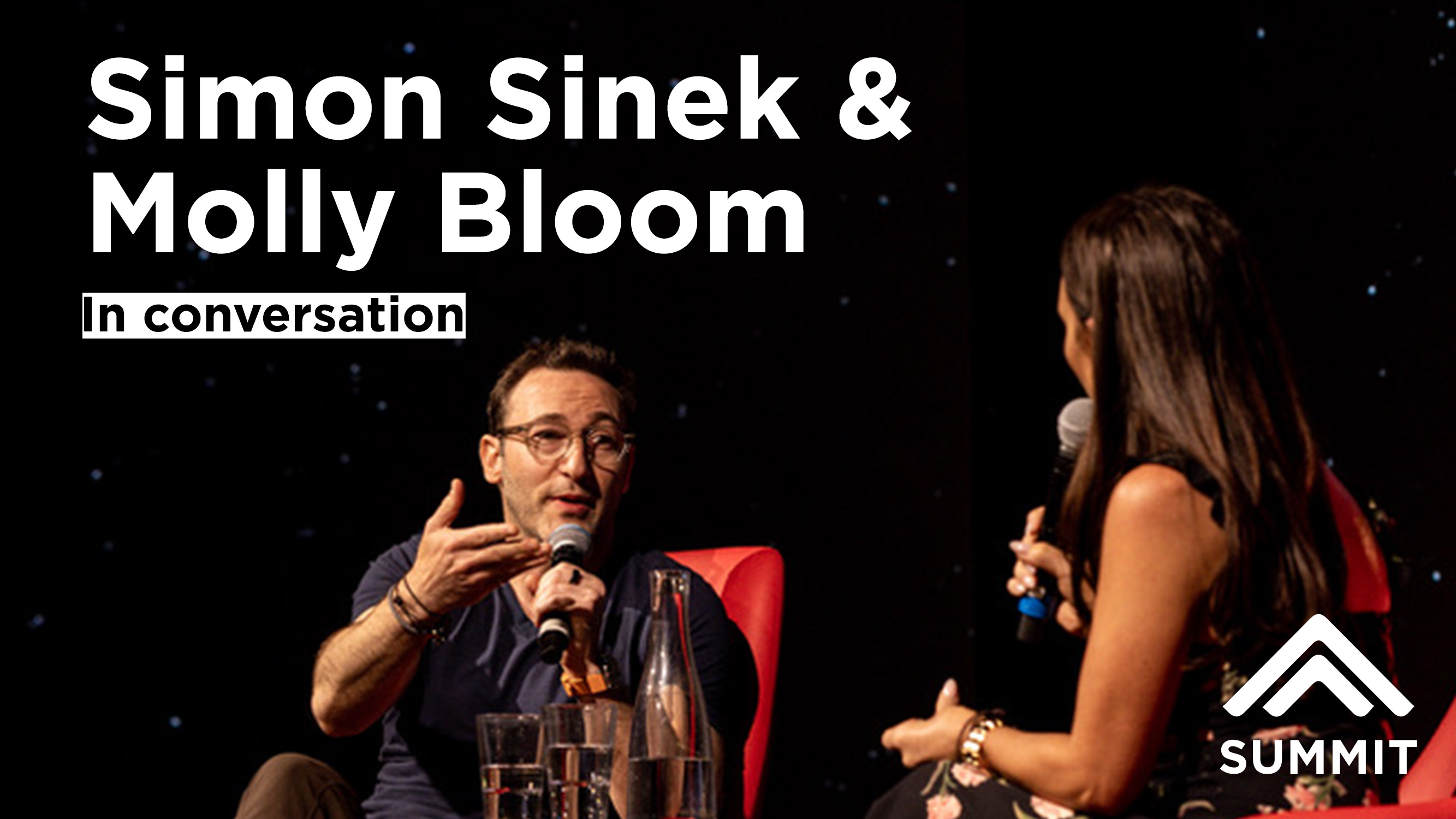 Simon Sinek in conversation with Molly Bloom
