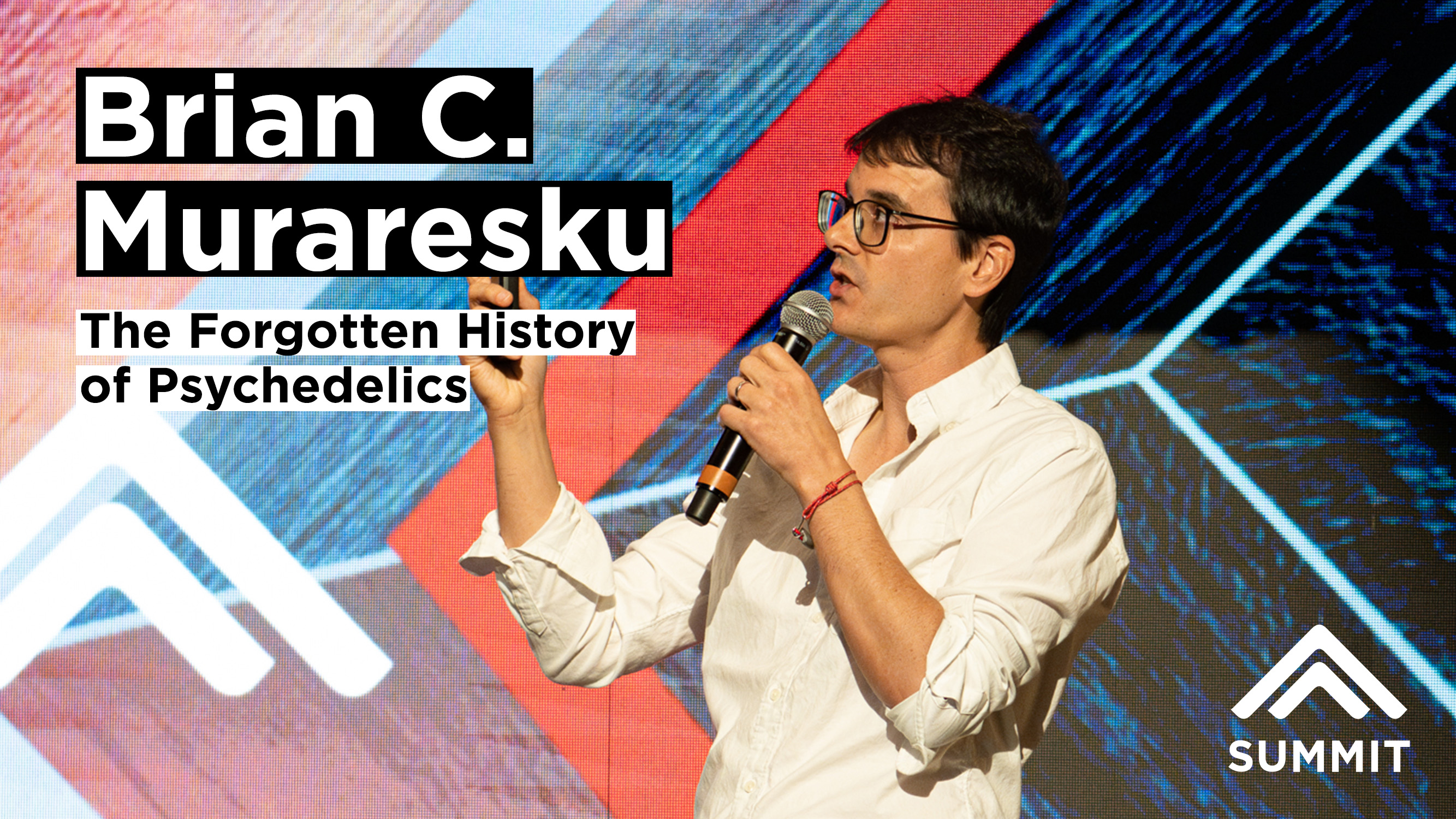 The Forgotten History of Psychedelics with with Author Brian C. Muraresku