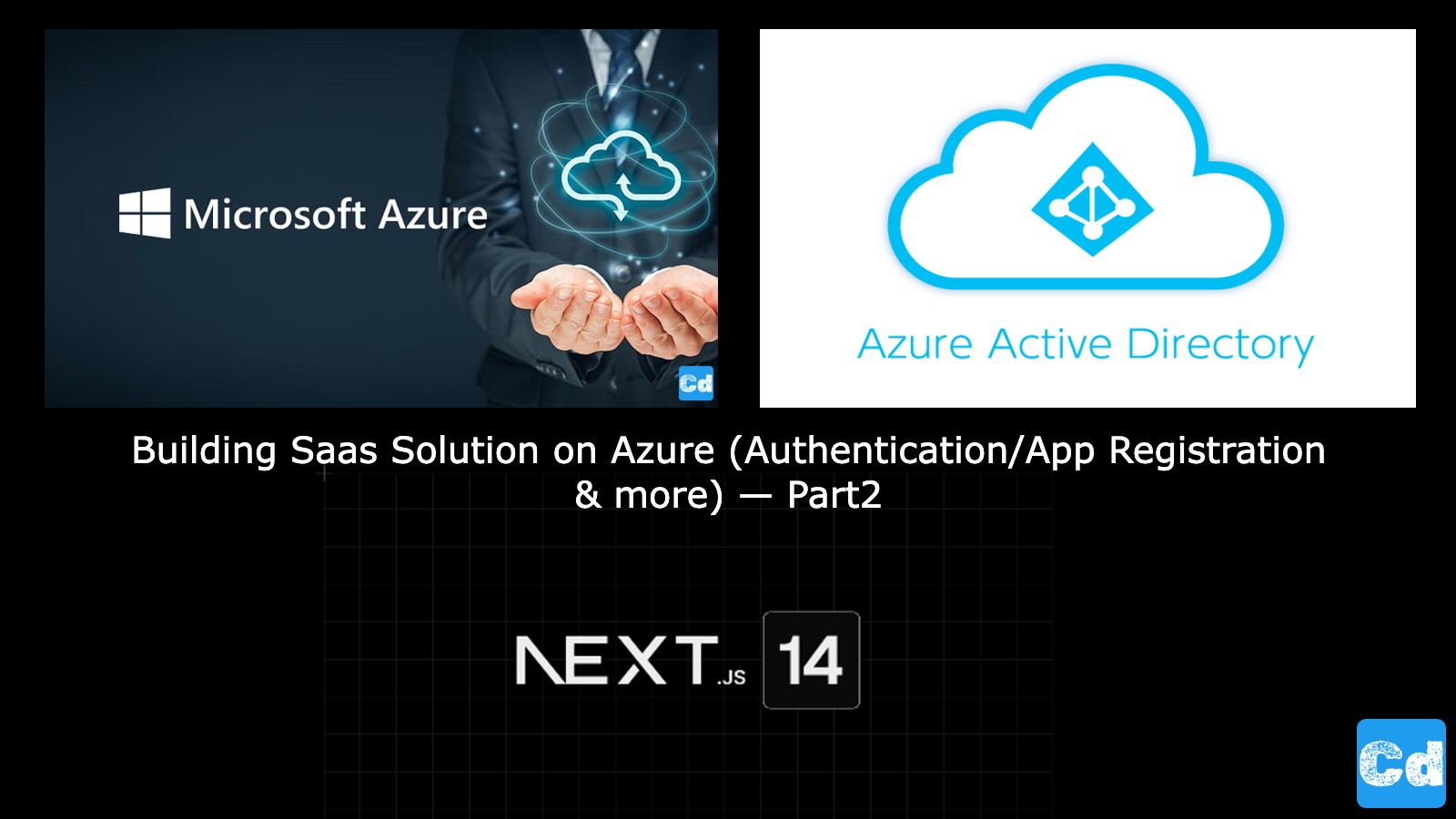 Next.js 14 - Building a Saas solution in Azure (authentication) - Part 2