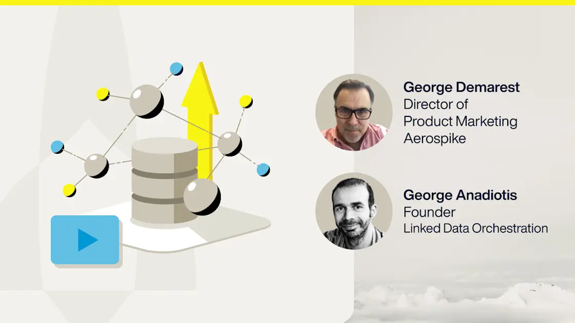 6 things to look for in a graph database | Aerospike