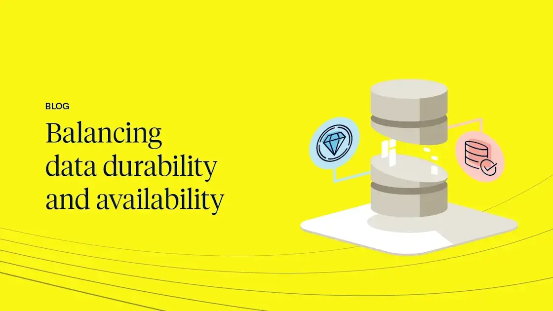 Balancing data durability and data availability for high-performance ...