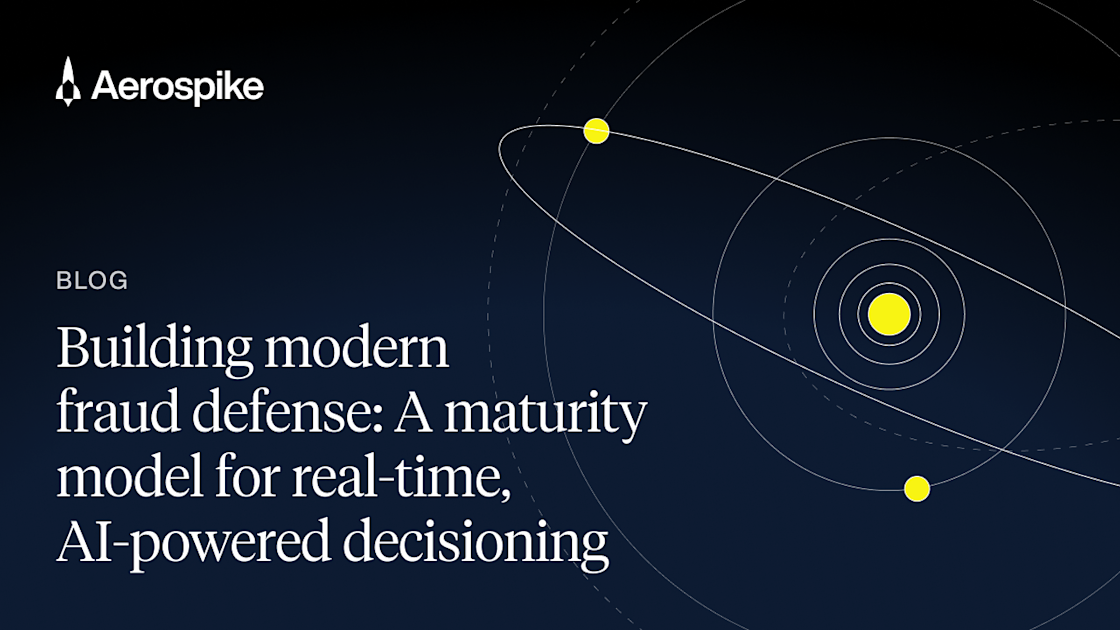 Building a Fraud Maturity Model with Real-Time AI-Powered Decisioning ...