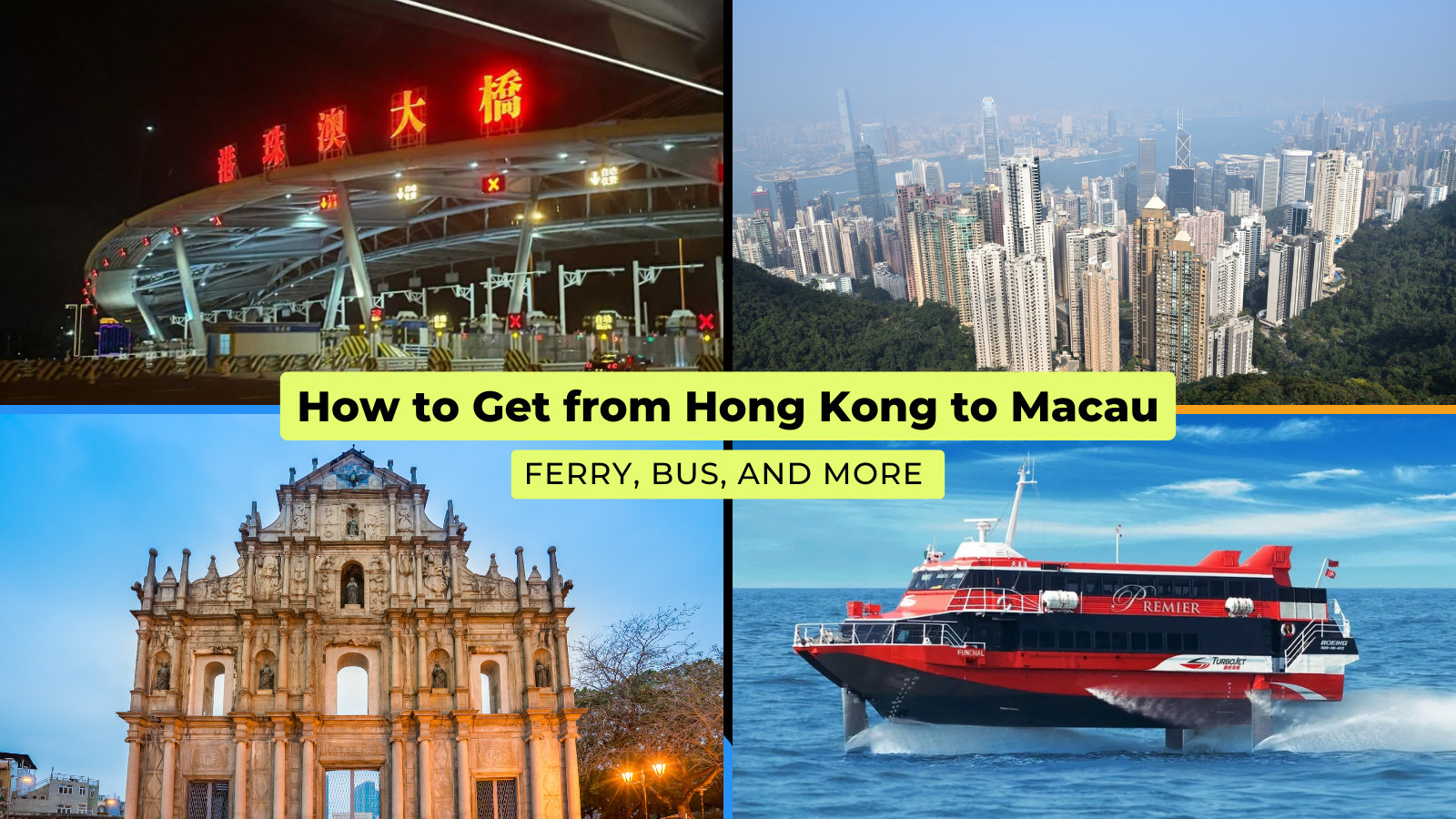 How to Get From Hong Kong to Macau: Ferry, Bus, More (2026)