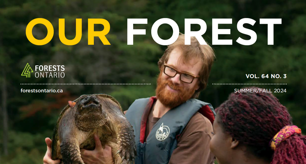 Our Forest Magazine - Summer/Fall 2024 | Forests Canada