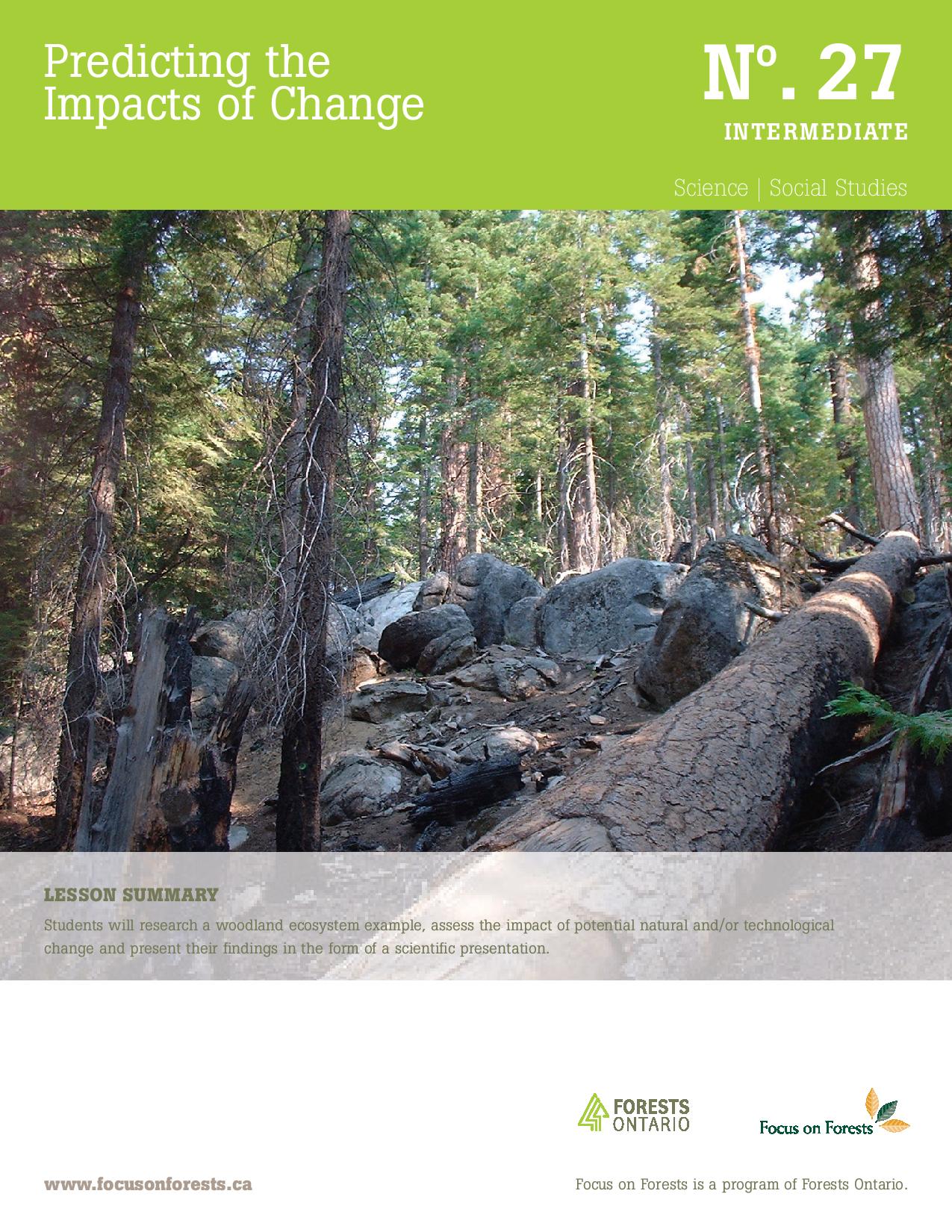 Predicting the Impacts of Change | Forests Canada