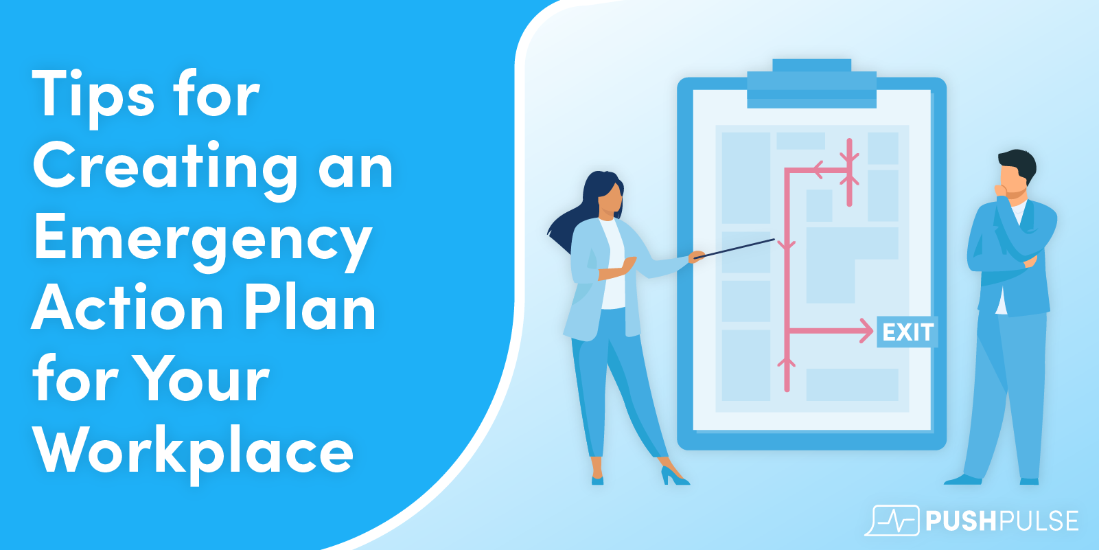 Tips for Creating an Emergency Action Plan for Your Workplace | PushPulse