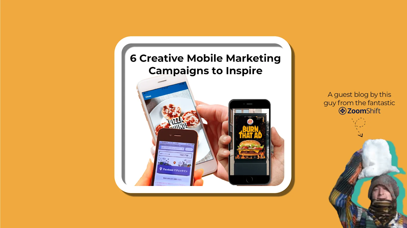 Mobile Campaign Examples [6 Effective Examples]