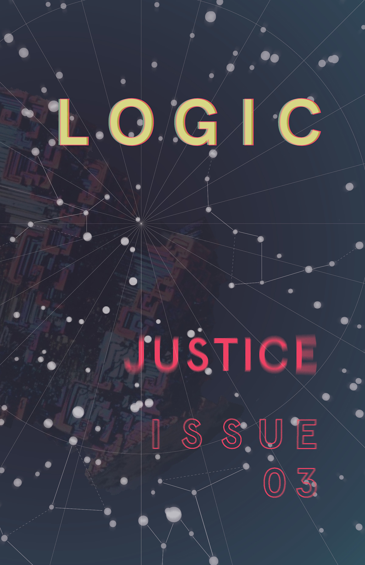 Justice: Issue 3 | Logic(s) Magazine