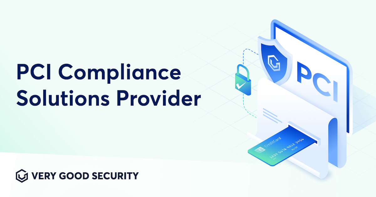PCI DSS Compliance | Very Good Security