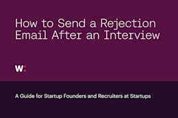 How To Send A Rejection Email After An Interview A Guide For Startup
