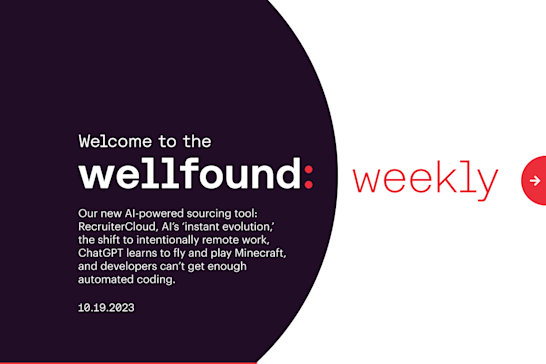 Discover Startup Articles You Should Read Today | Wellfound (formerly ...