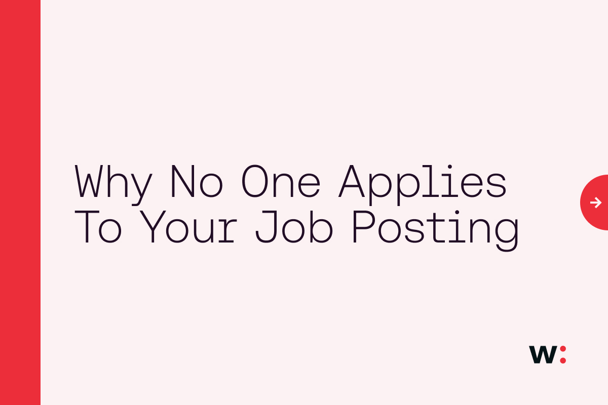 Why No One Applies To Your Job Posting | Wellfound