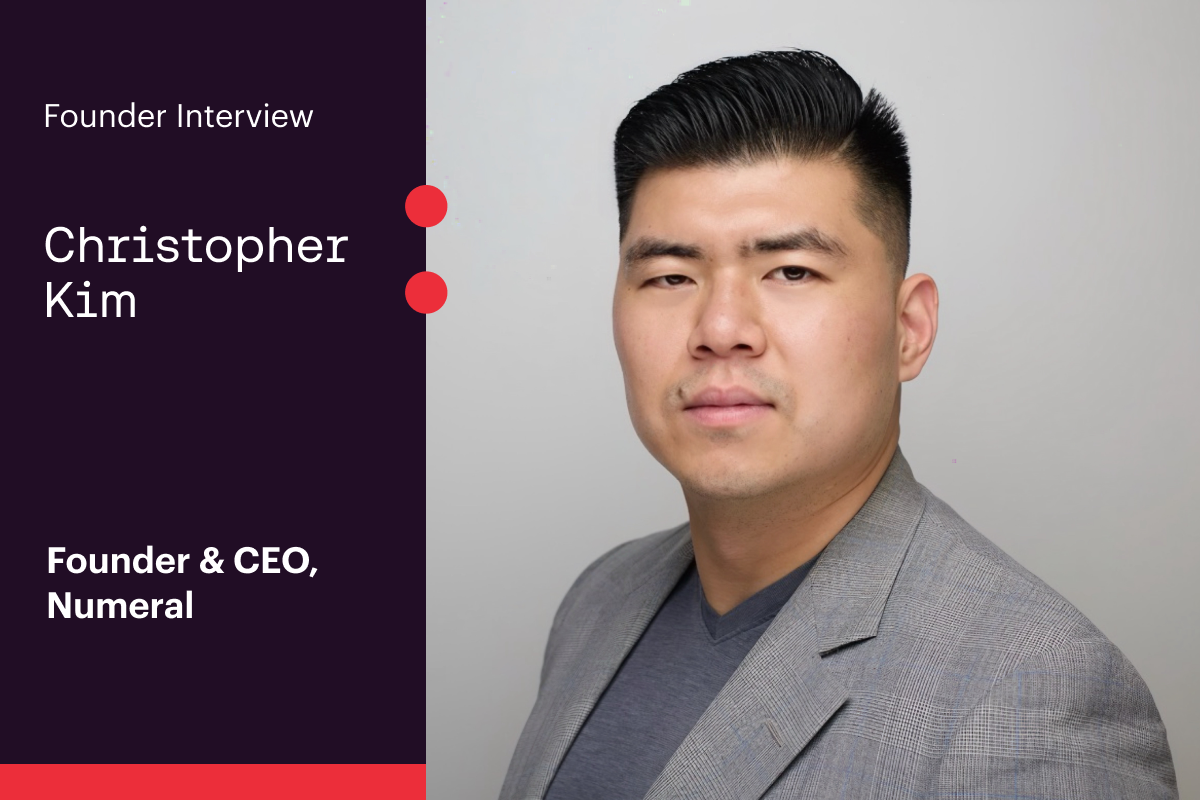 From the Founder | Christopher Kim, CEO + Founder of Numeral | Wellfound