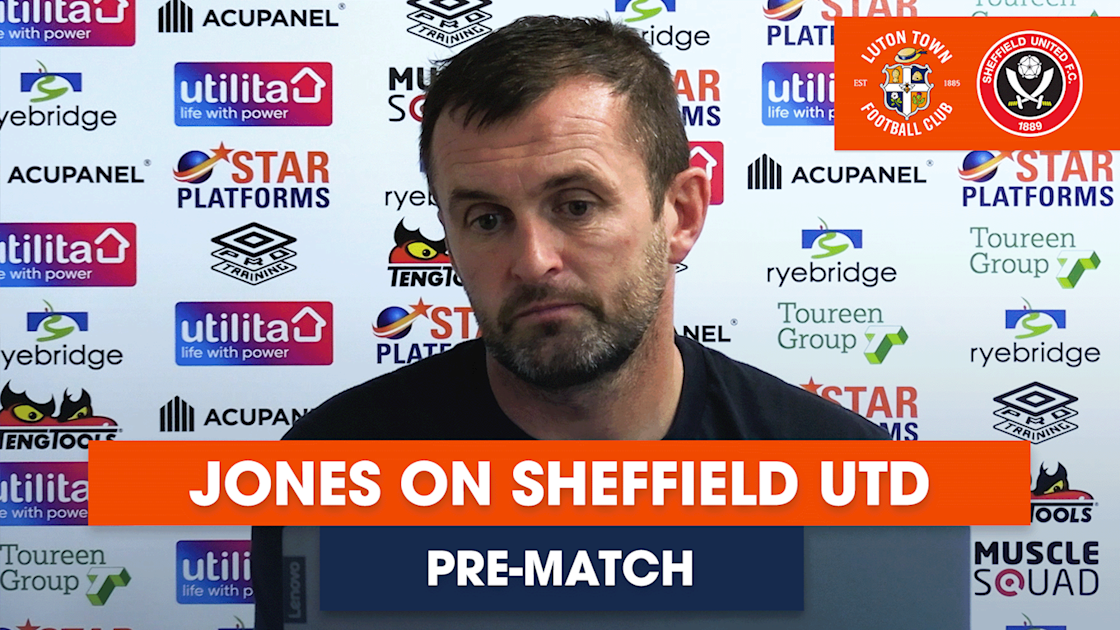 Press Conference | Nathan Jones pre-Sheffield United (H) - Luton Town FC