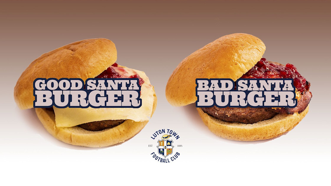BURGER UNIT OPEN EARLY TOMORROW FOR FESTIVE FODDER! - Luton Town FC