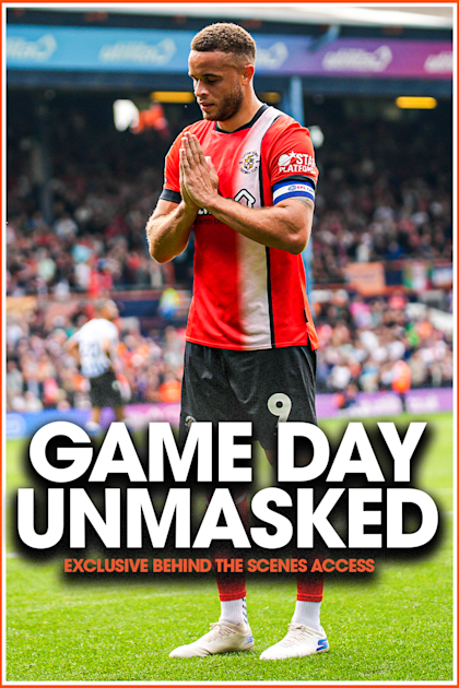 Gameday Unmasked - Luton Town FC